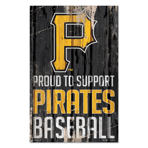 Pittsburgh Pirates Sign 11x17 Wood Proud to Support Design – Team Fan Cave