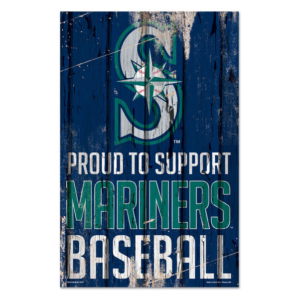 Seattle Mariners Sign 11x17 Wood Proud to Support Design - Special Ord ...
